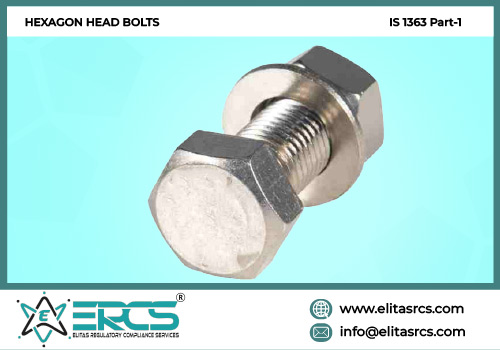 BIS Certification for Hexagon Head Bolts IS 1363 Part-1