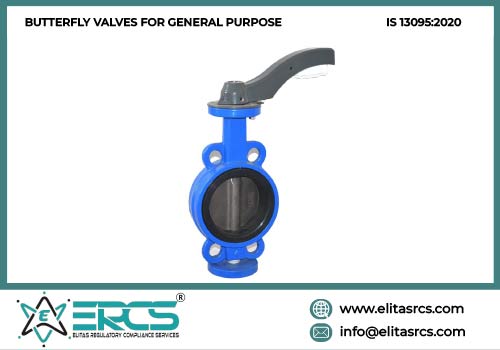 ISI/BIS Certification for Butterfly Valves for General Purpose IS 13095