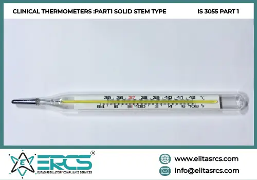 BIS Certification for Clinical Thermometers :Part1 Solid Stem Type IS ...