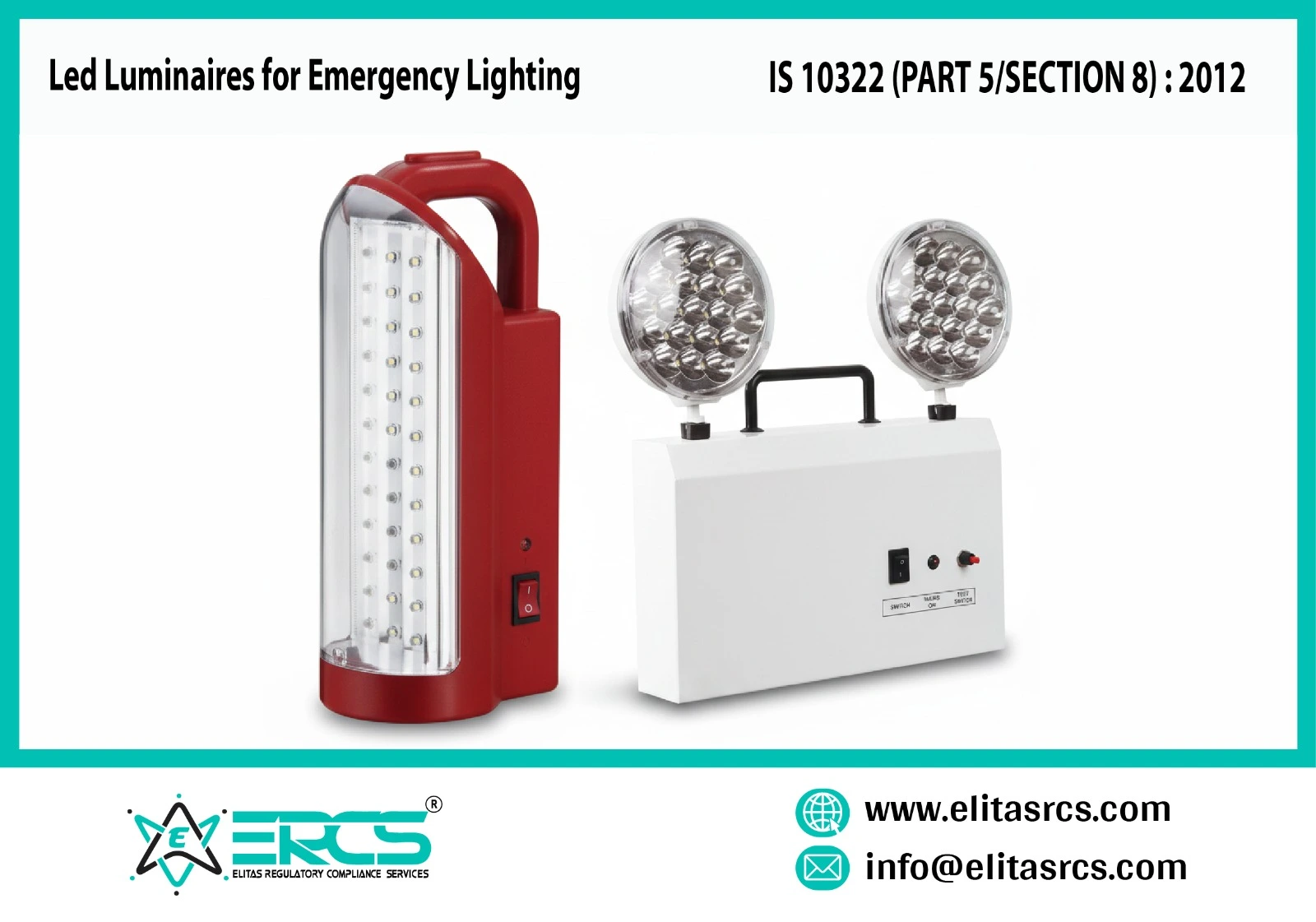 BIS Registration for Emergency Lighting IS 10322 Part-5